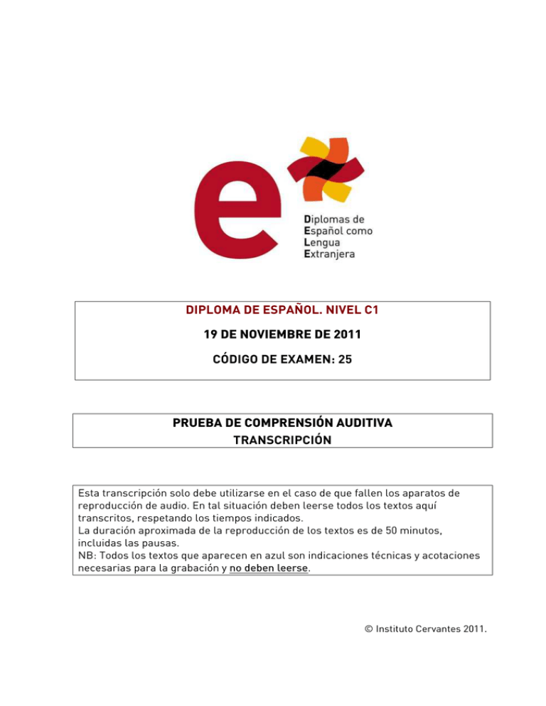 25 prueba de comprensión auditiva transcripción - DELE