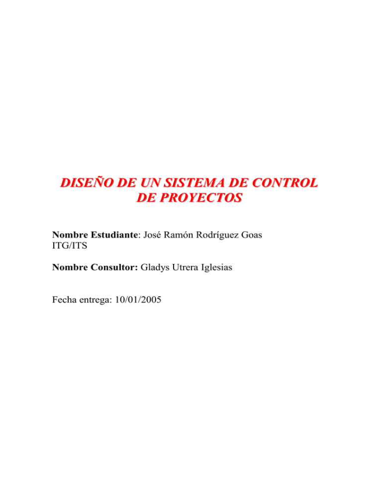 Diseño de un sistema de control de proyectos