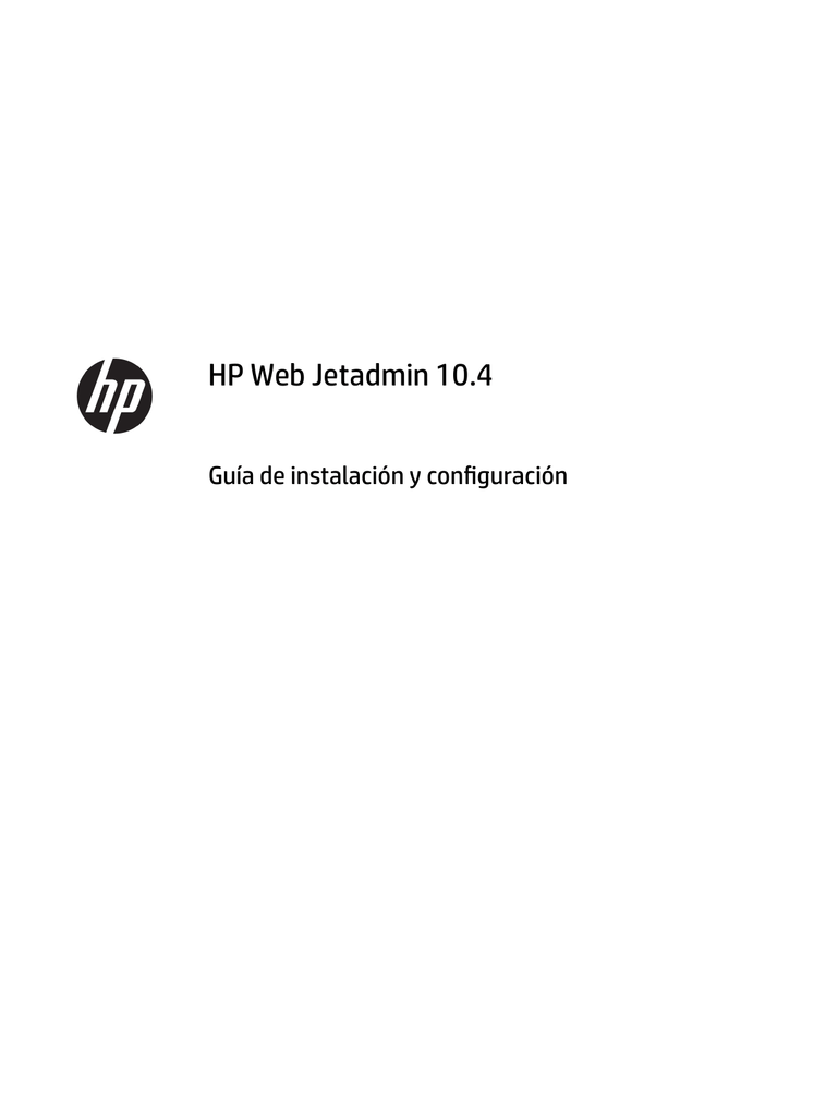 HP Web Jetadmin 10.4 Installation and Setup Guide