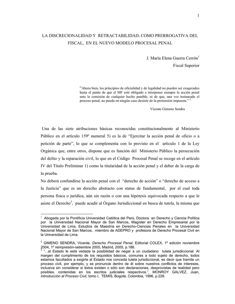 La Discrecionalidad y Retractabilidad, como prerrogativa del