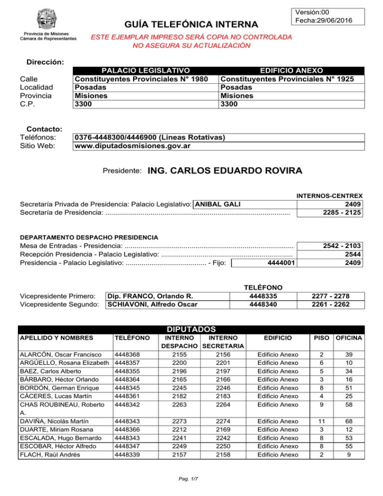 GUÍA TELEFÓNICA INTERNA Presidente: ING. CARLOS