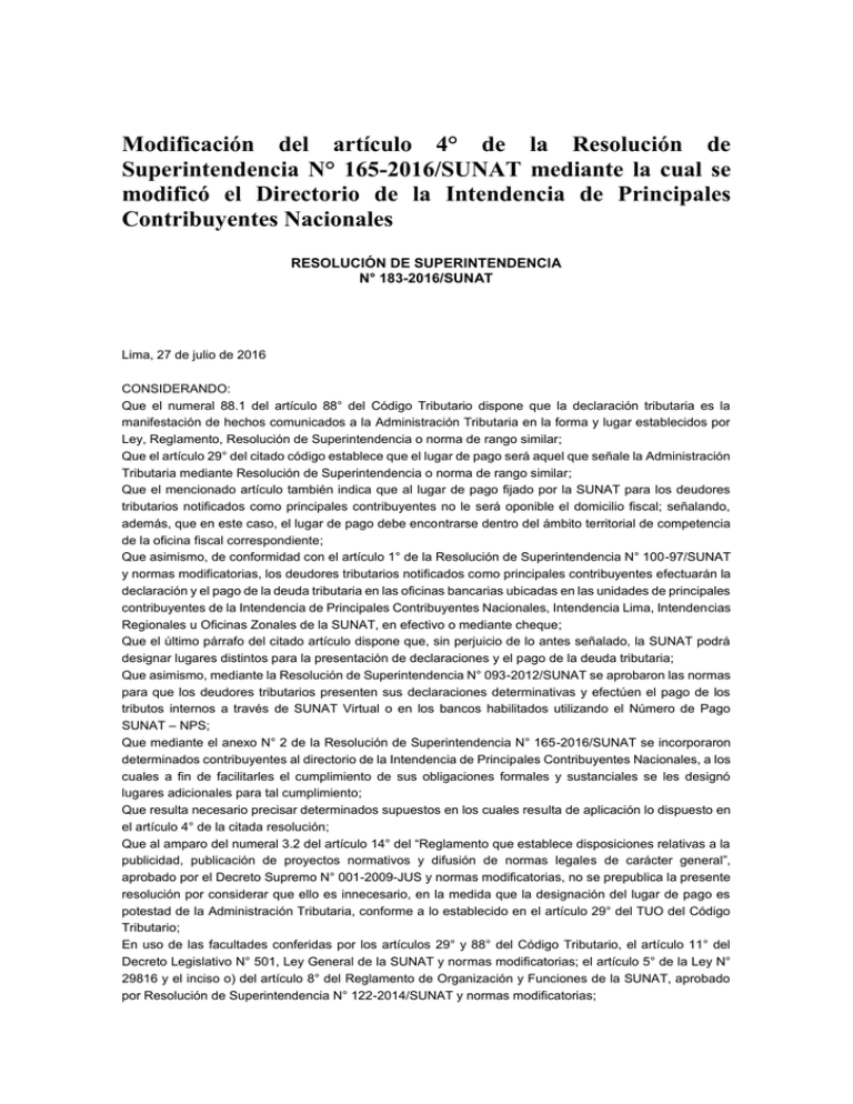 Modificación Del Artículo 4° De La Resolución De Superintendencia N