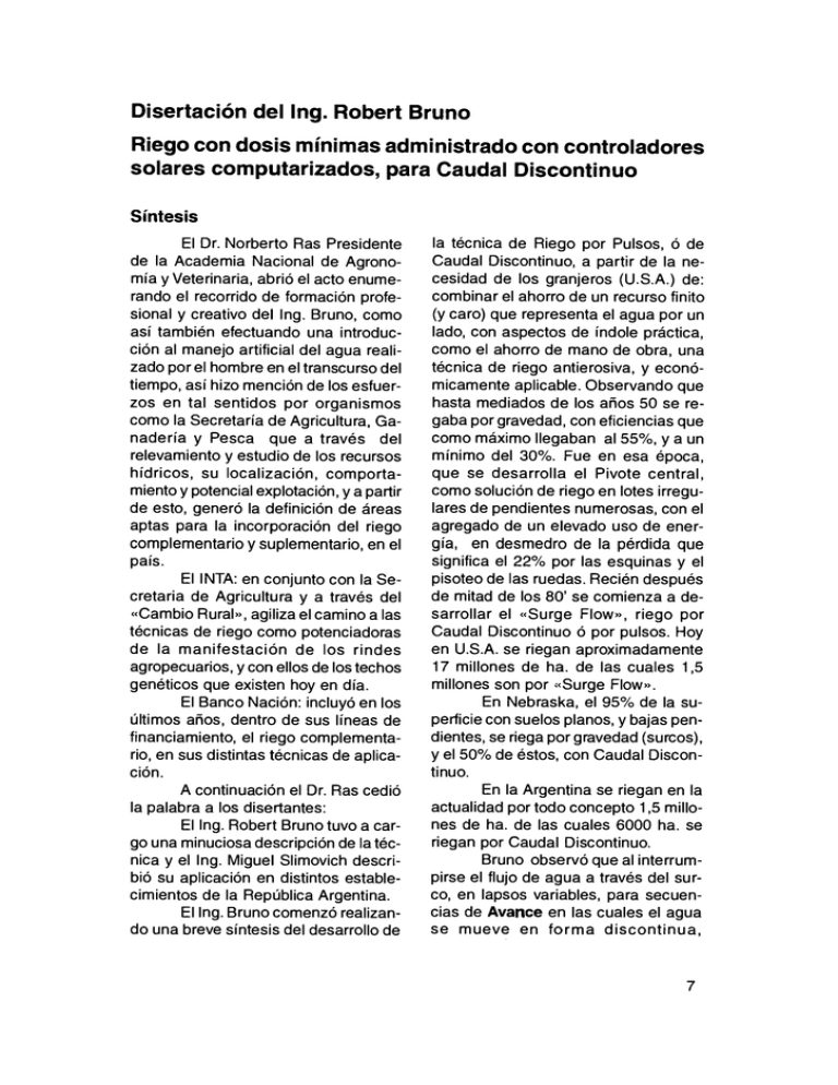 Disertación del Ing. Robert Bruno Riego con dosis mínimas