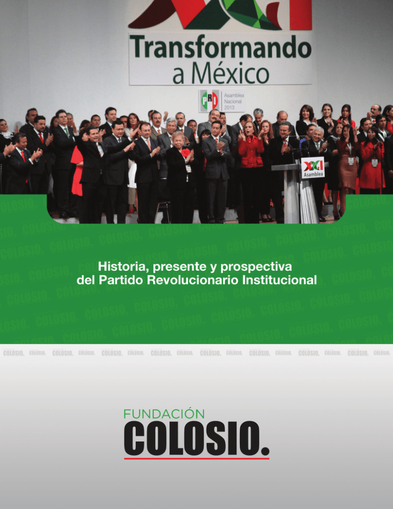 I. El PRI como ente institucional