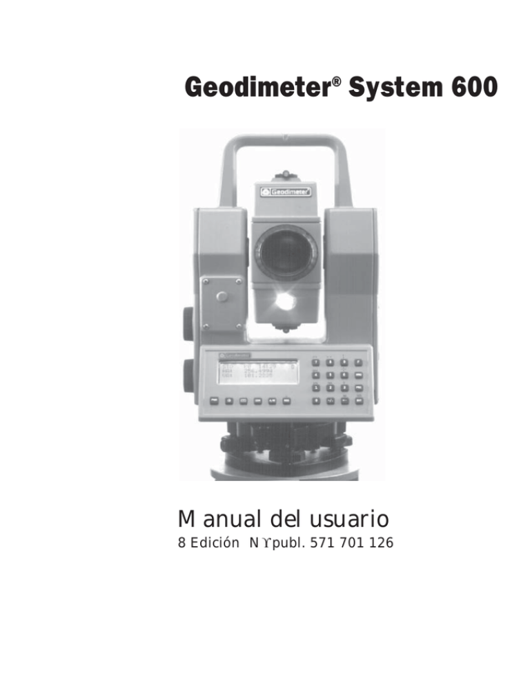 Geodimeter® System 600