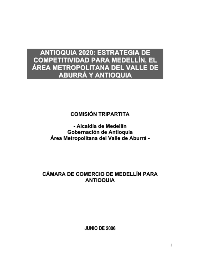 (ANTIOQUIA 2020 ESTRATEGIA DE COMPETITIVIDAD 2006