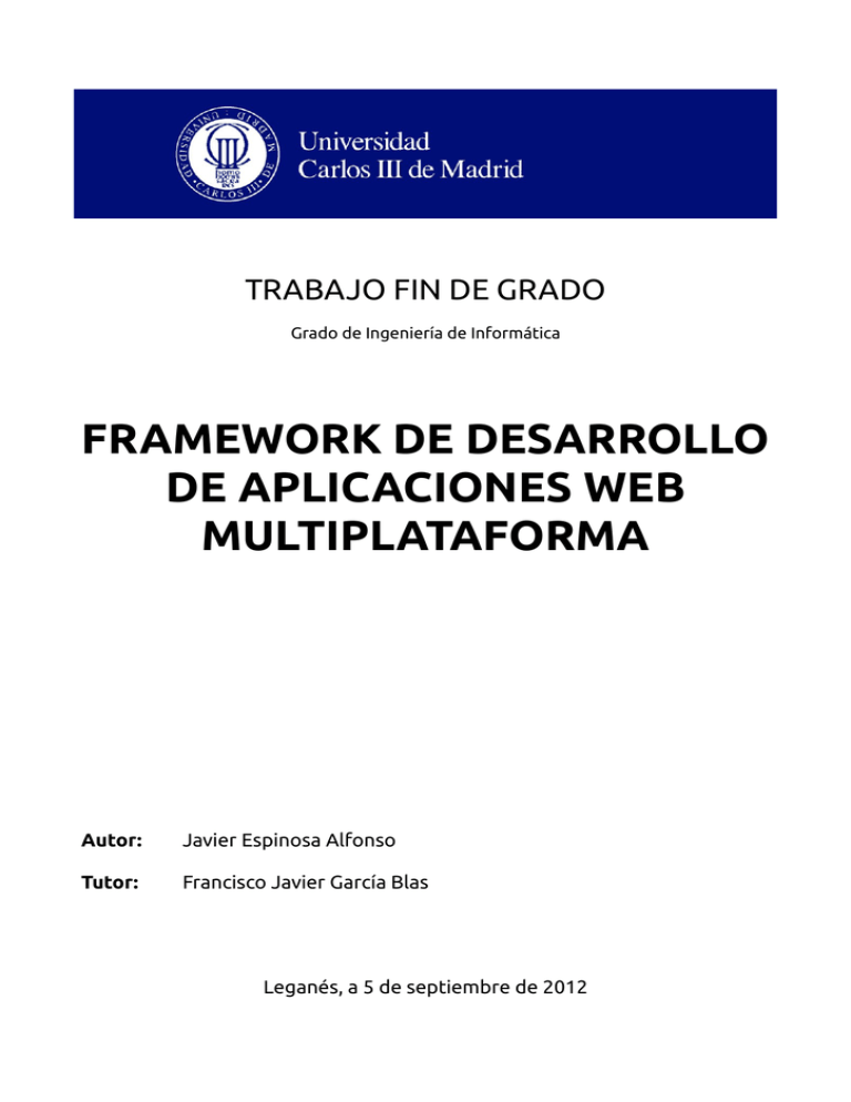 Framework de Desarrollo de Aplicaciones Web Multiplataforma