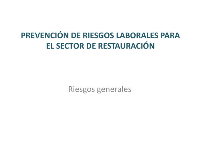 prevención de riesgos laborales para el sector de restauración