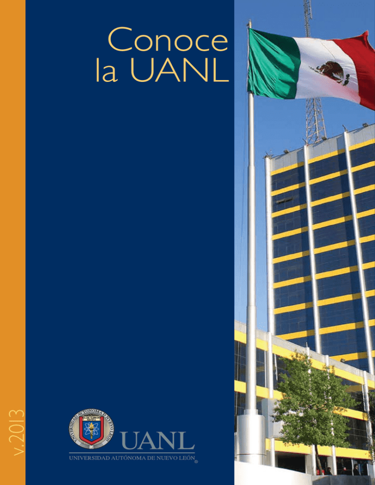 Folleto UANL 2013 - Universidad Autónoma de Nuevo León