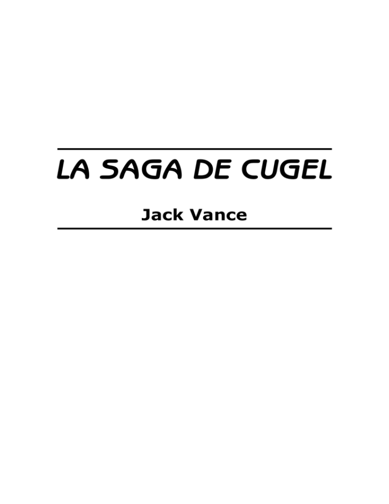 TM III, La Saga de Cugel
