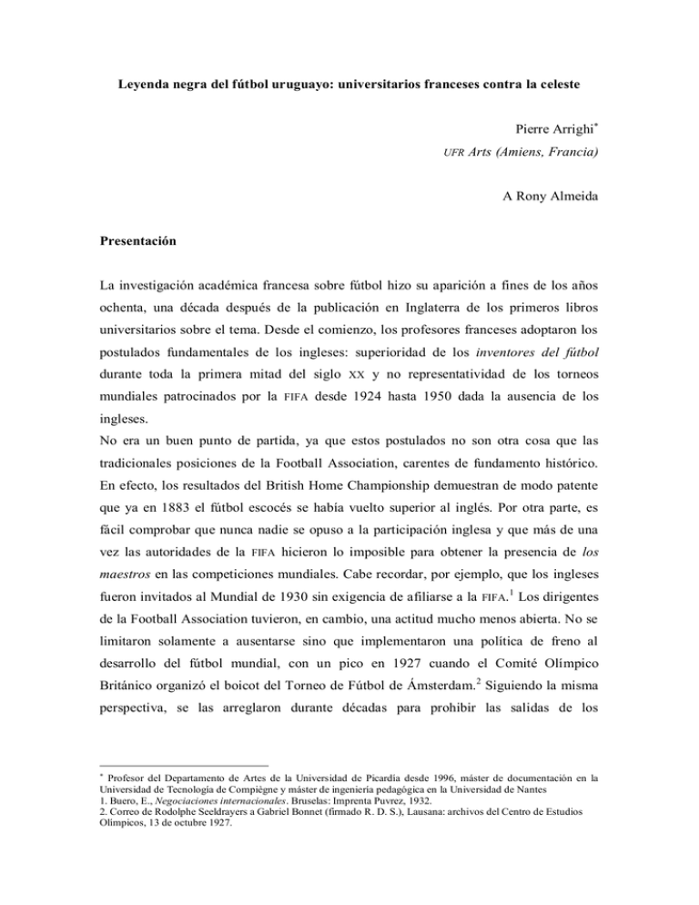 Leyenda negra del fútbol uruguayo
