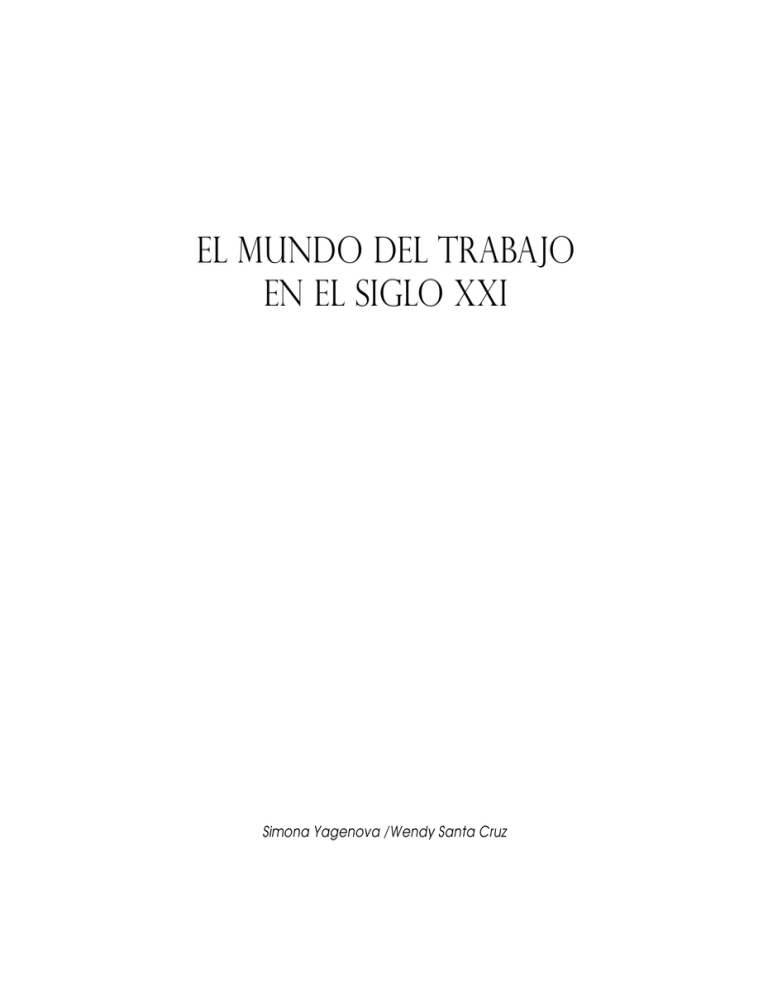 EL MuNDO DEL TRABAJO EN EL SIGLO XXI
