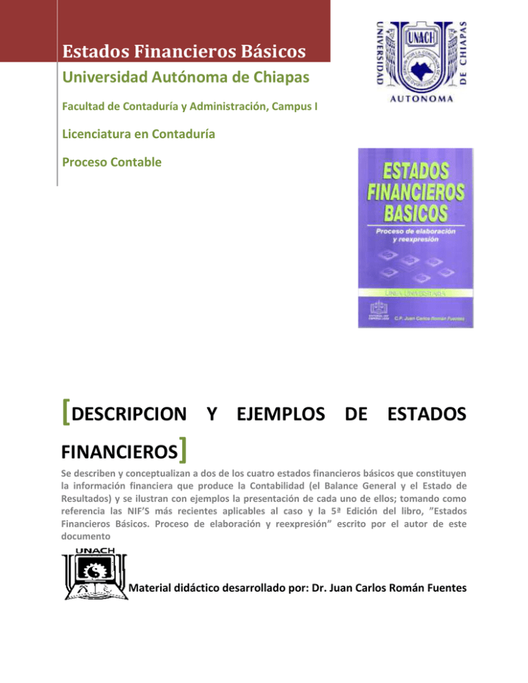 descripcion y ejemplos de estados financieros