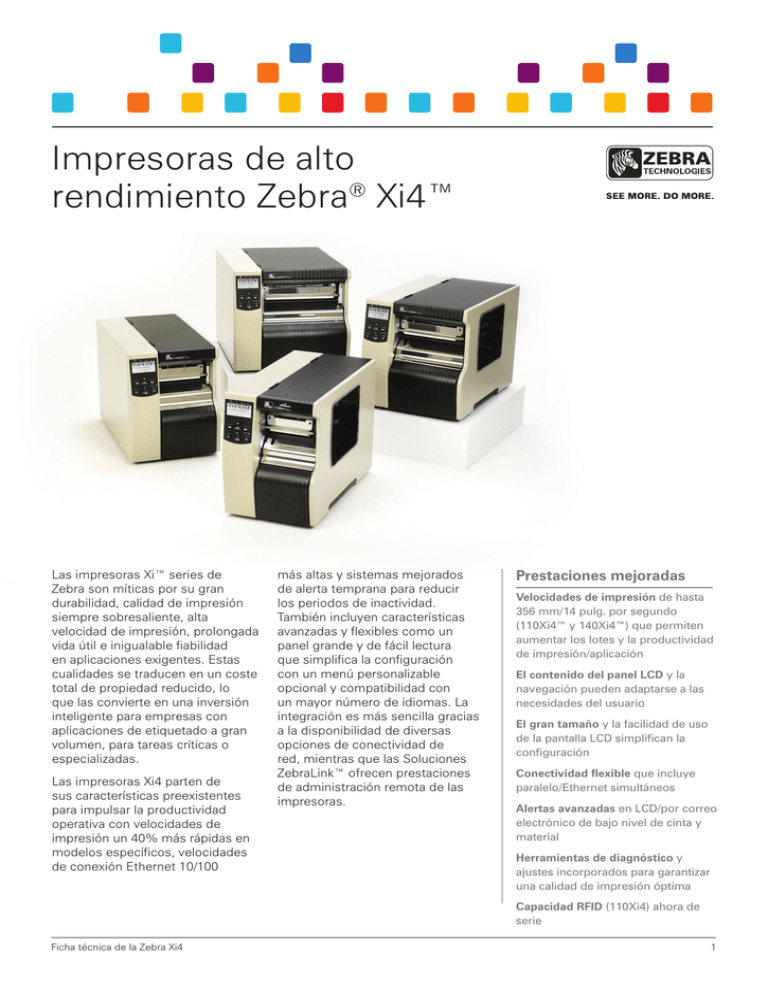 Especificaciones técnicas de la Zebra Series Xi