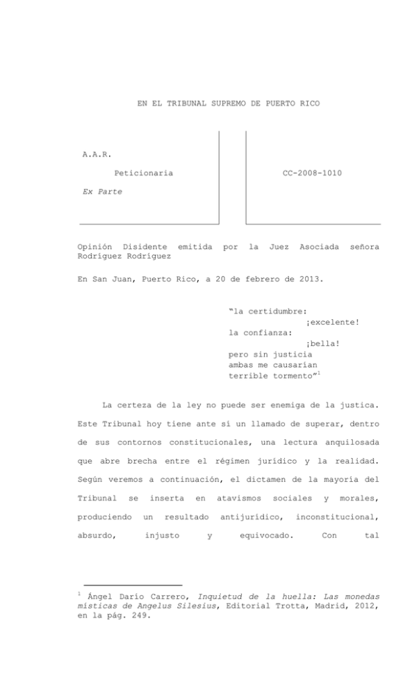Opinión Disidente de la Hon. Anabelle Rodríguez Rodríguez