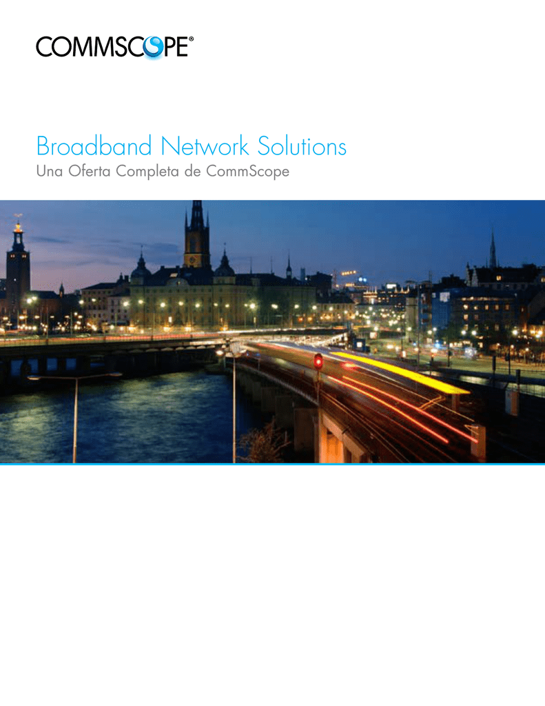 Una Oferta Completa de CommScope