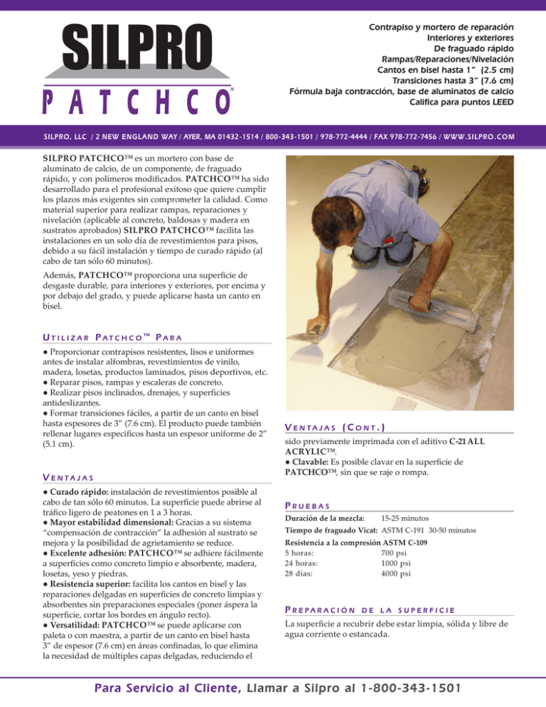 Para Servicio al Cliente, Llamar a Silpro al 1-800-343-1501