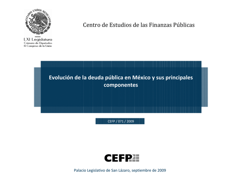 Evolución de la deuda pública en México y sus principales