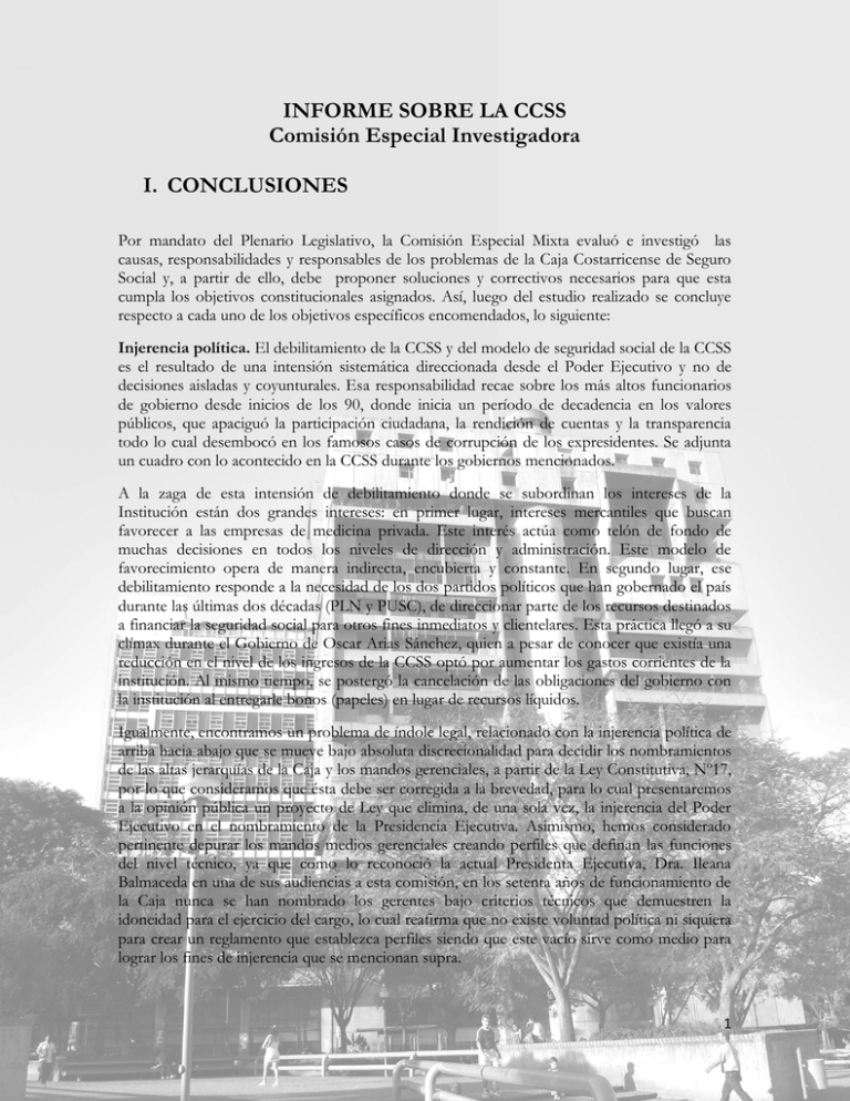INFORME SOBRE LA CCSS Comisión Especial Investigadora I