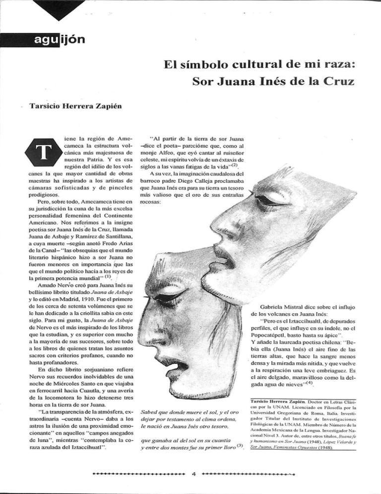 El símbolo cultural de mi raza