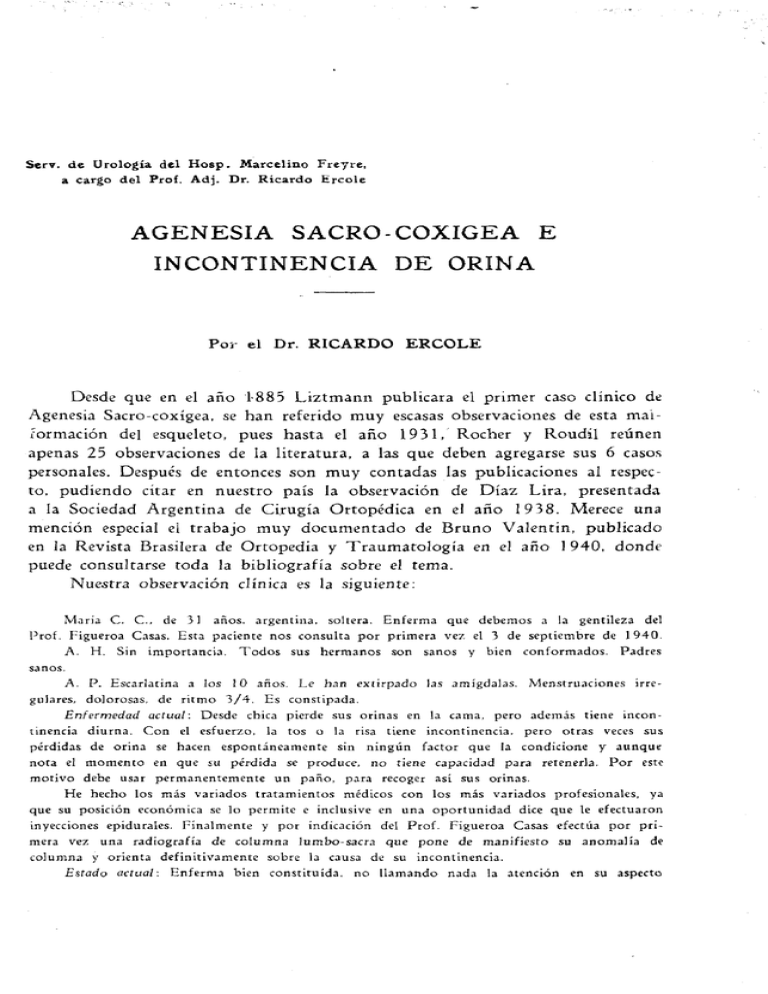 agenesia sacro - coxigea e incontinencia de orina