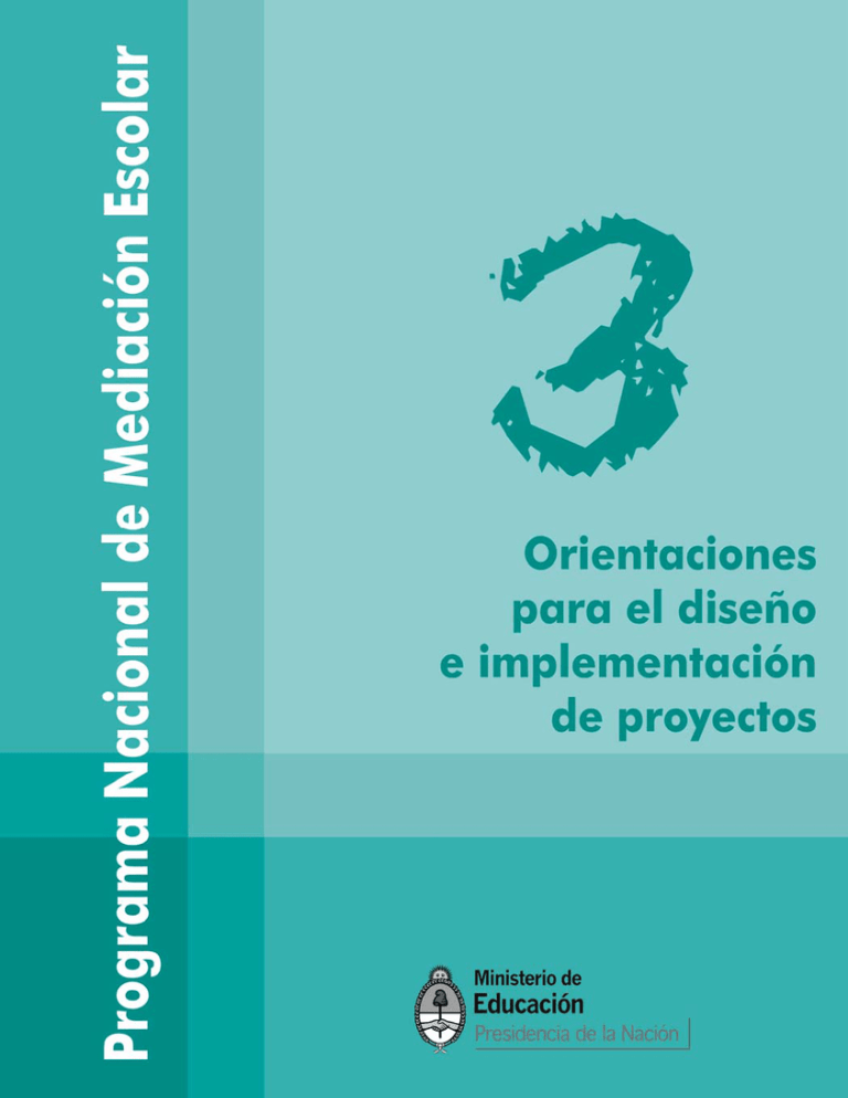Orientaciones Para El Diseño E Implementación De Proyectos