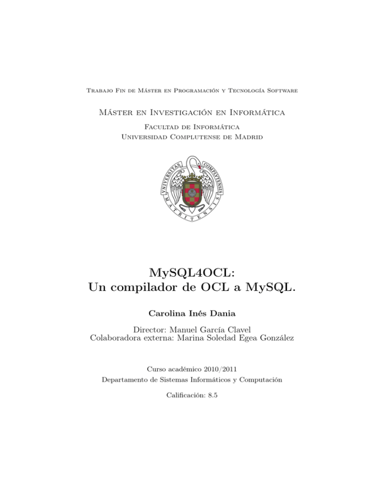 MySQL4OCL: Un compilador de OCL a MySQL.