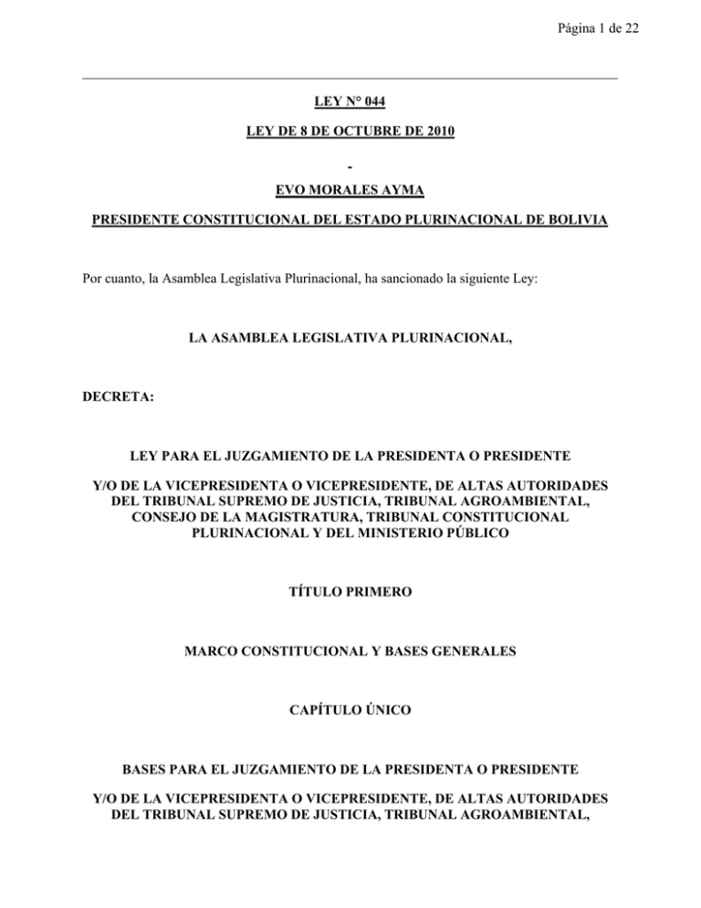 LEY N° 044 LEY DE 8 DE OCTUBRE DE 2010 EVO MORALES