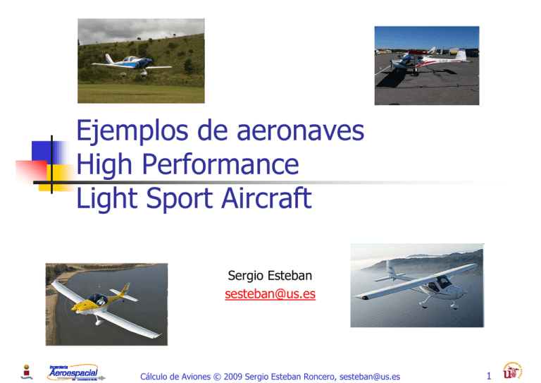 Ejemplos de aeronaves High Performance Light Sport Aircraft
