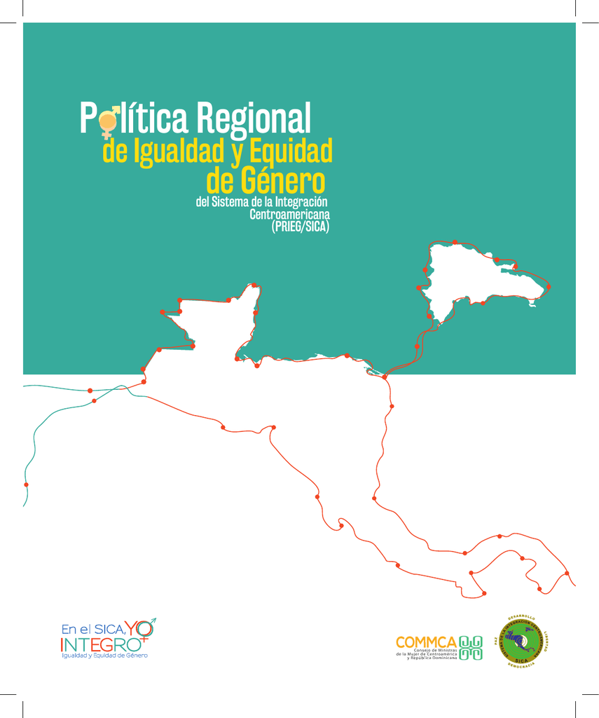 Política Regional de Igualdad y Equidad de Género del Sistema de