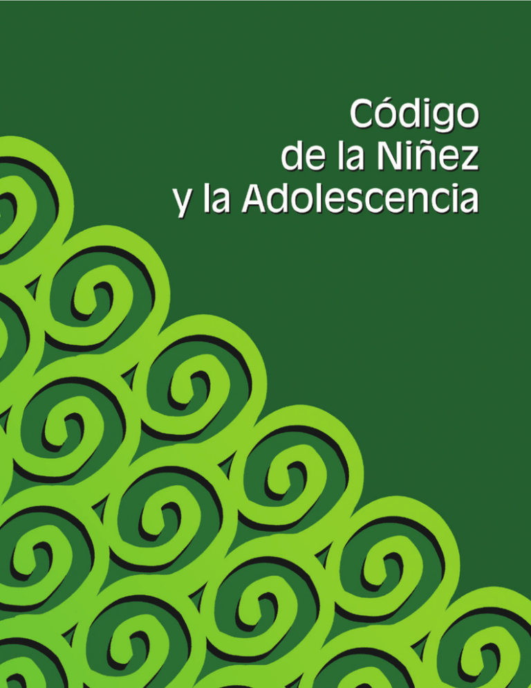 Código de la Niñez y la Adolescencia • Ley No. 287