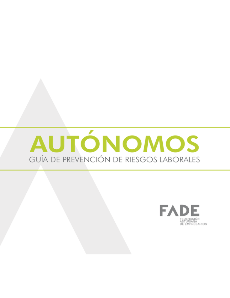 Guía de prevención de riesgos laborales para autónomos