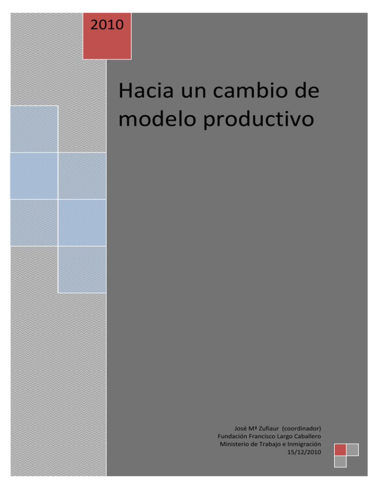 Hacia un cambio de modelo productivo