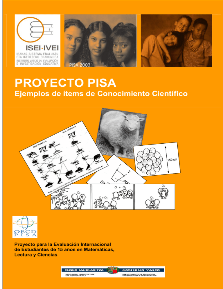 Proyecto PISA. Ejemplos de ítems de conocimiento científico
