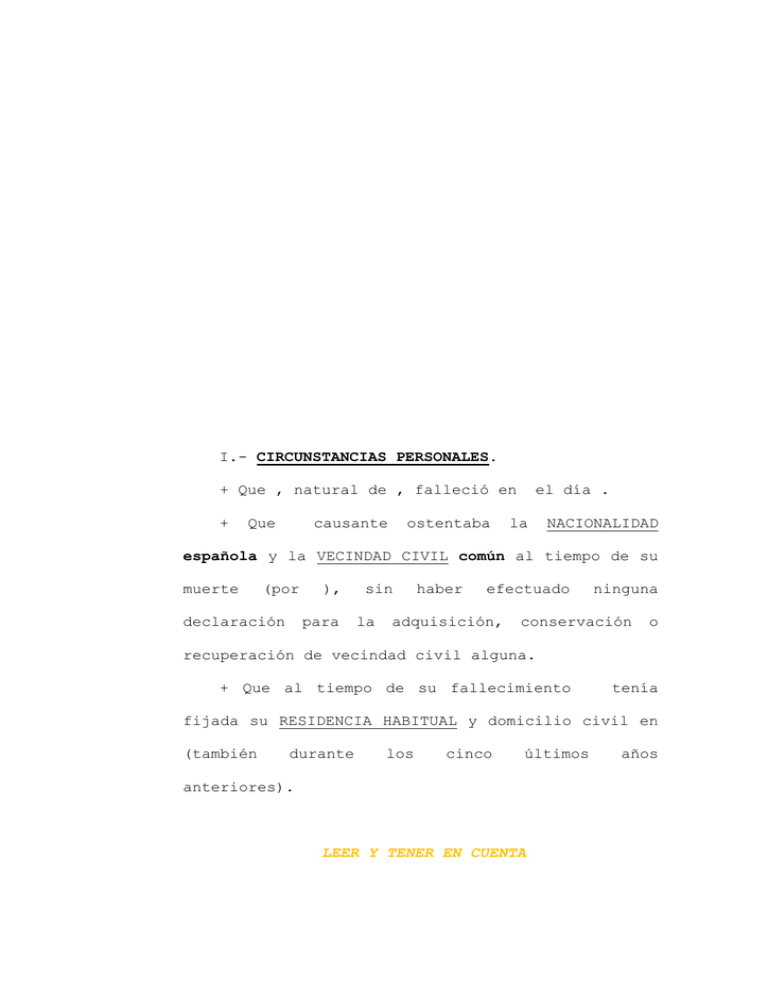 CIRCUNSTANCIAS PERSONALES. + Que , natural de