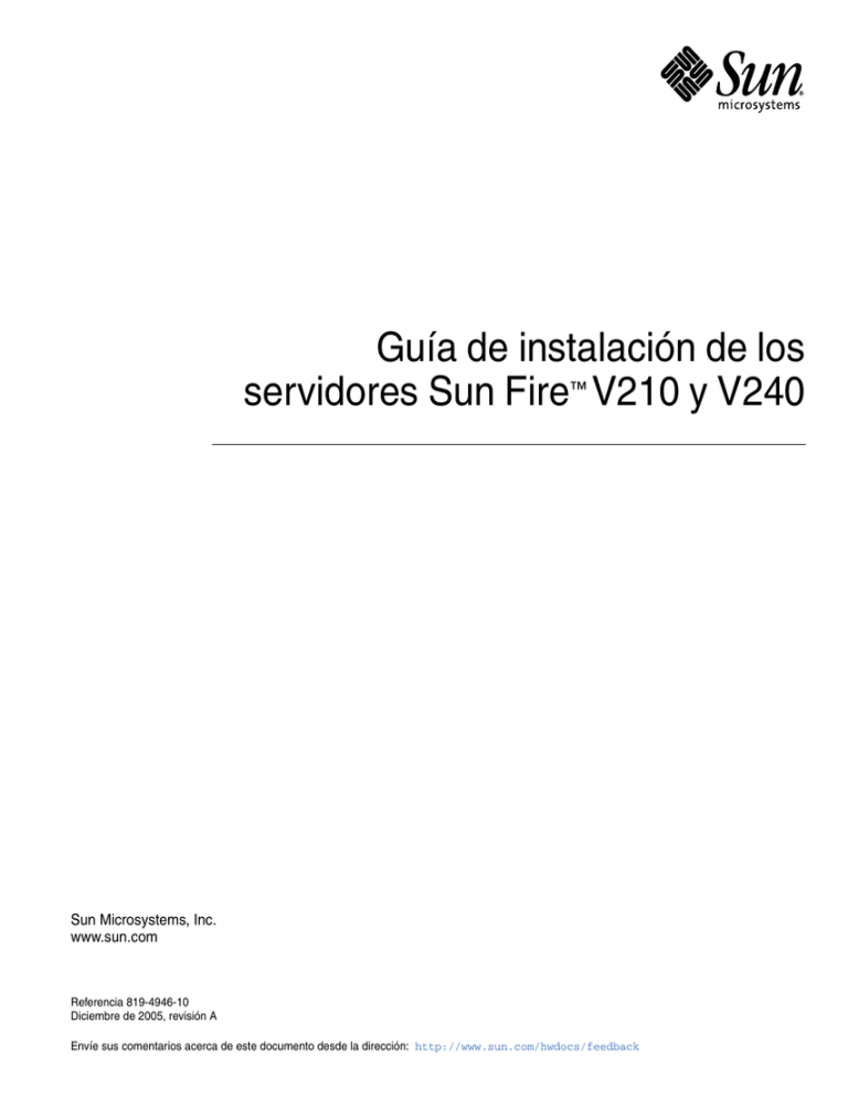 Sun Fire V210 and V240 Servers Installation Guide
