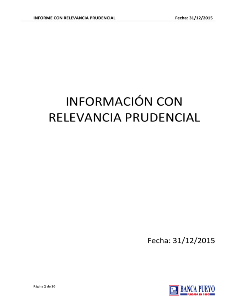 Información con Relevancia Prudencial.