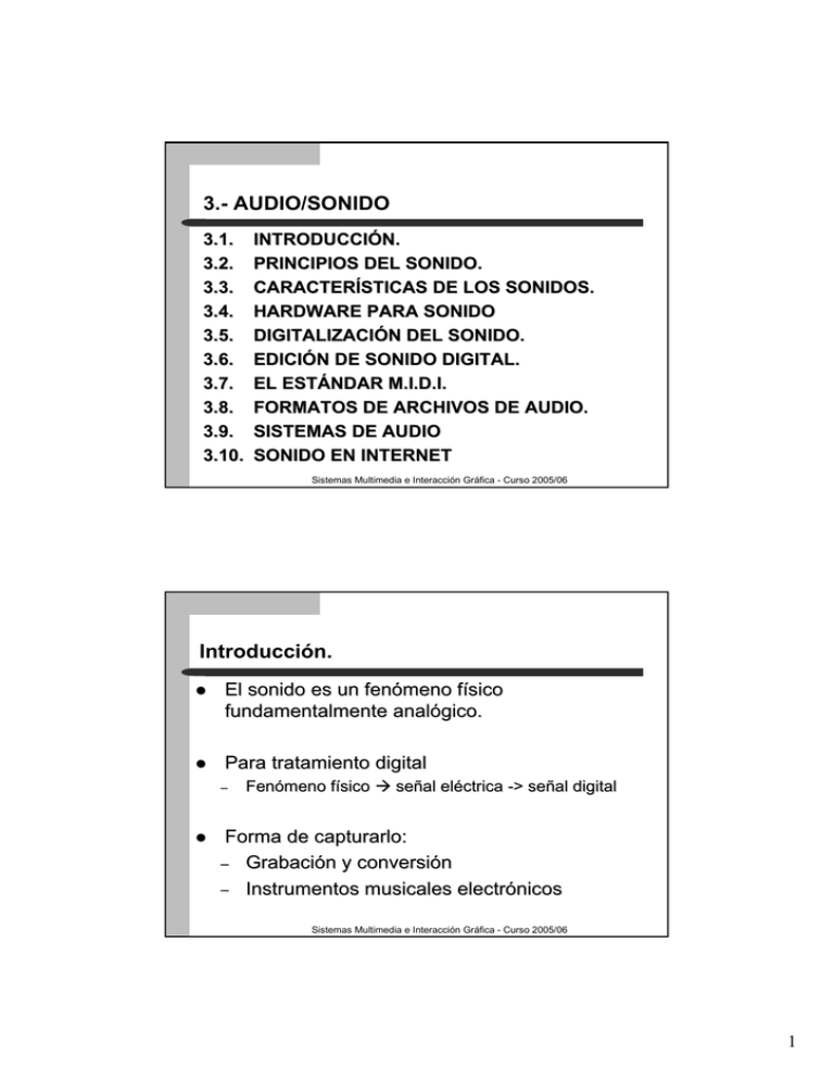 3.- AUDIO/SONIDO Introducción.