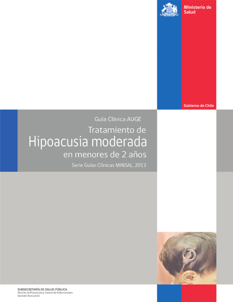 Hipoacusia moderada en menores de 2 años