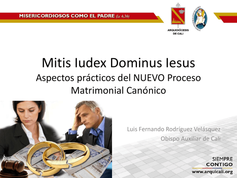 Mitis iudex Dominus Iesus