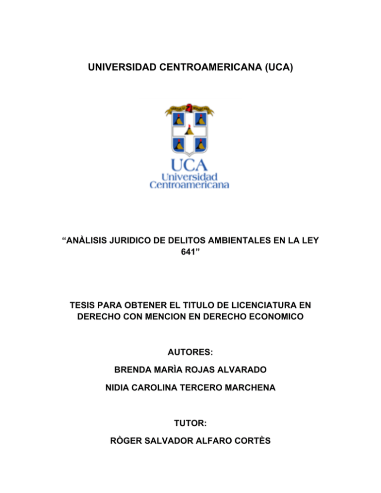 Análisis Jurídico de delitos ambientales en la Ley 641