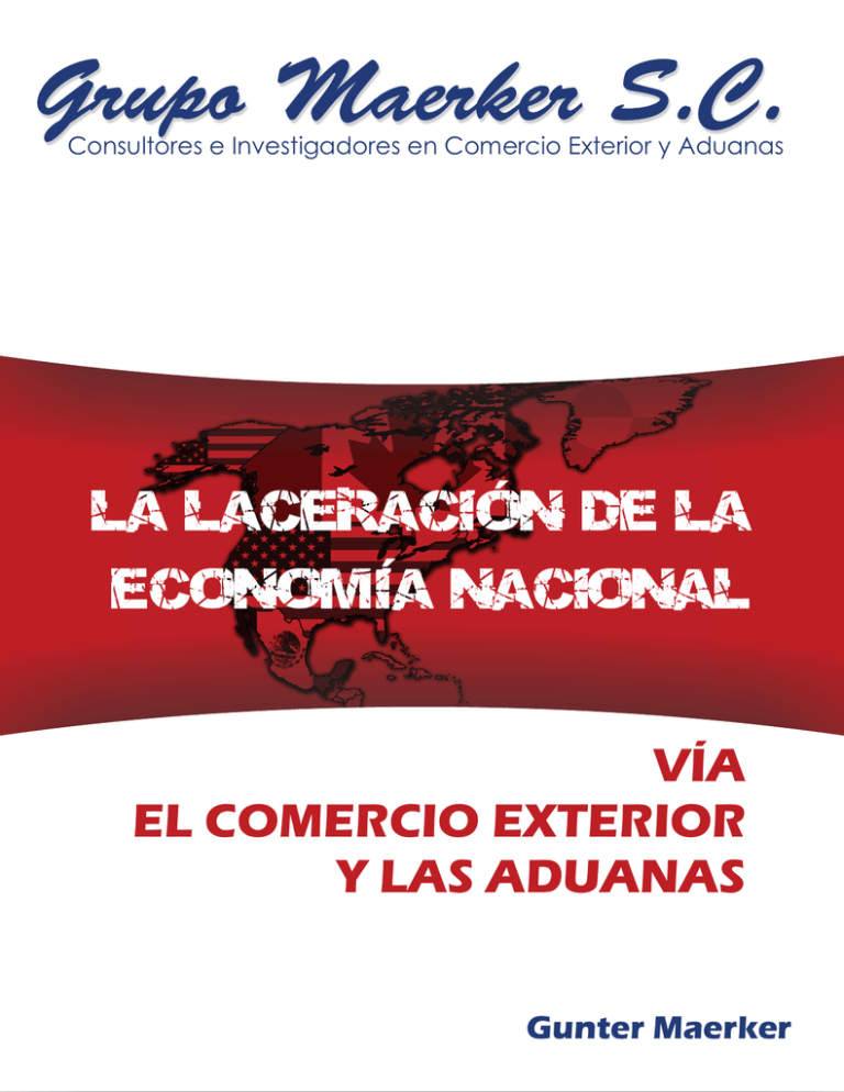 LA LACERACION DE LA ECONOMIA MUNDIAL