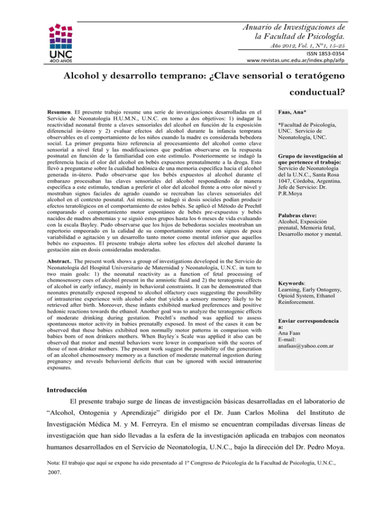 Alcohol y desarrollo temprano: ¿Clave sensorial o teratógeno