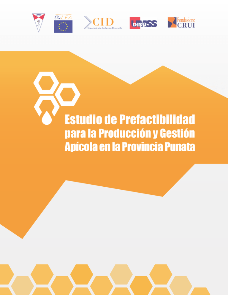 Estudio de Prefactibilidad para la Producción y Gestión Apícola en