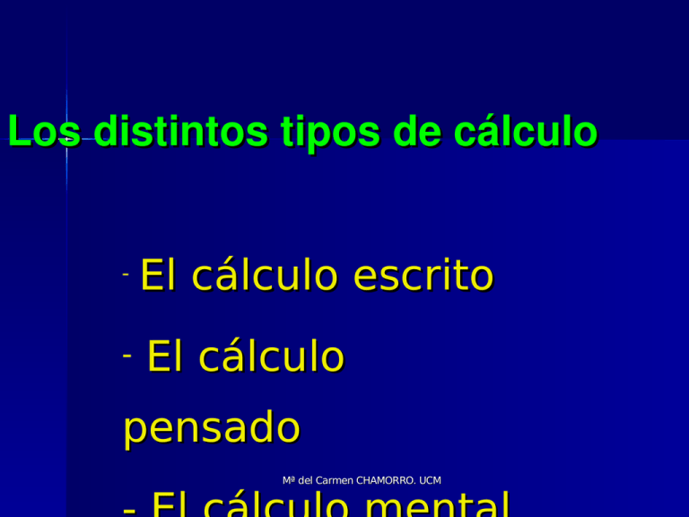 Los distintos tipos de cálculo