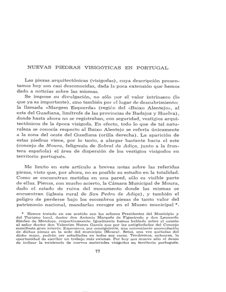 NUEVAS PIEDRAS VISIGóTICAS EN PORTUGAL Las