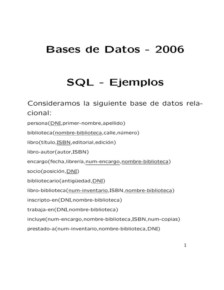 Bases de Datos - 2006 SQL - Ejemplos