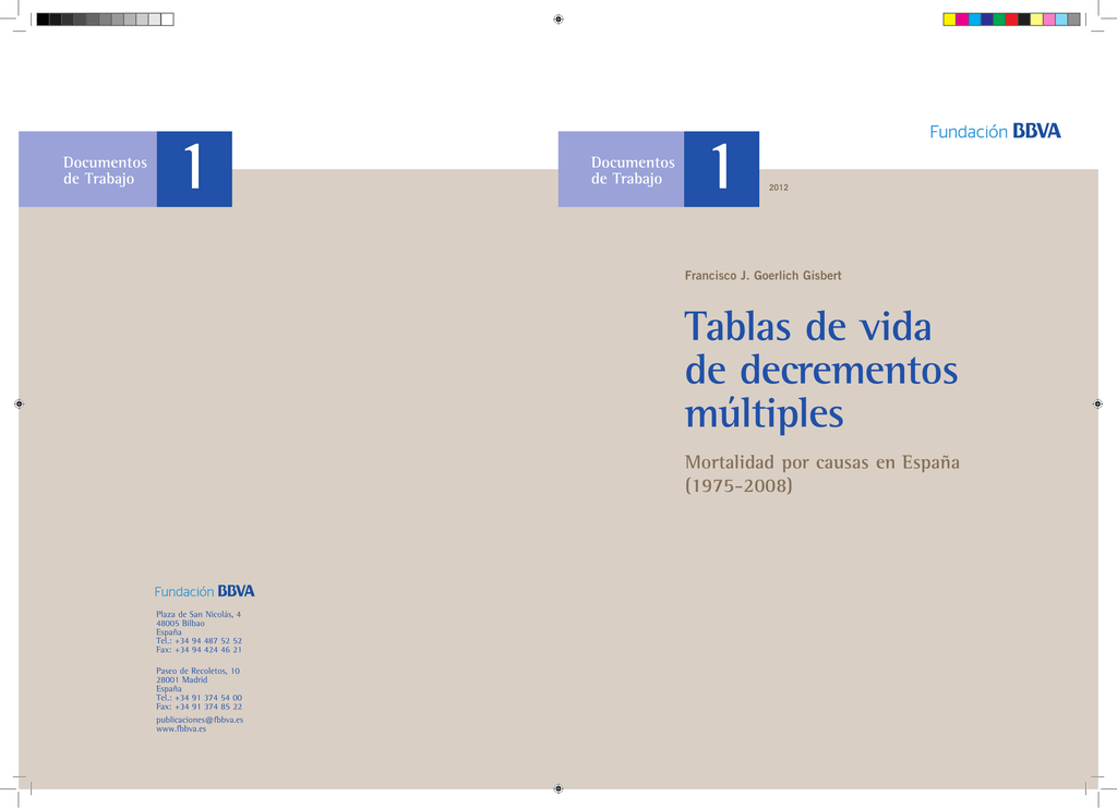 Tablas de vida de decrementos múltiples: Mortalidad por causas en