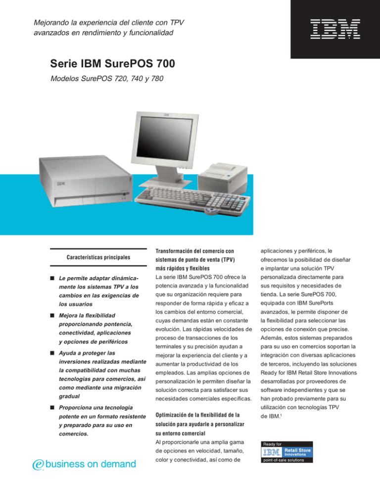 Serie IBM SurePOS 700