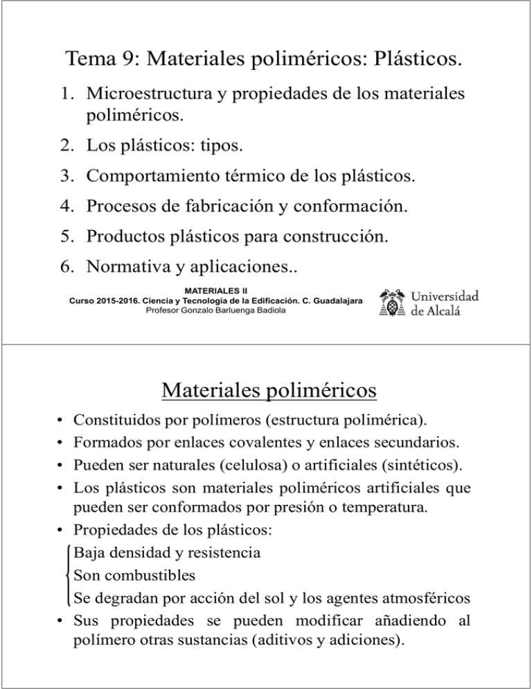 TEMA 9: Materiales Poliméricos. Plásticos